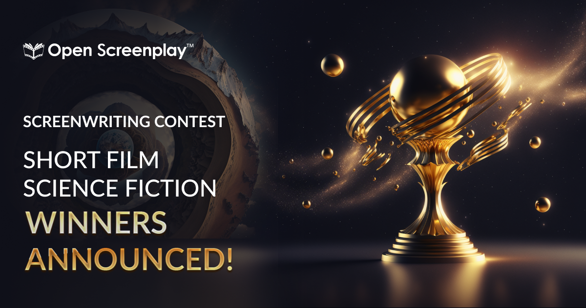 Short Film Science Fiction Contest Winners - Open Screenplay