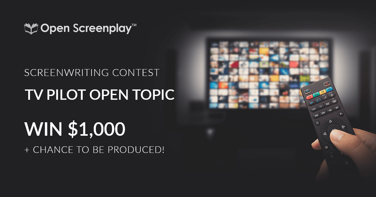 TV Pilot Open Topic - Open Screenplay